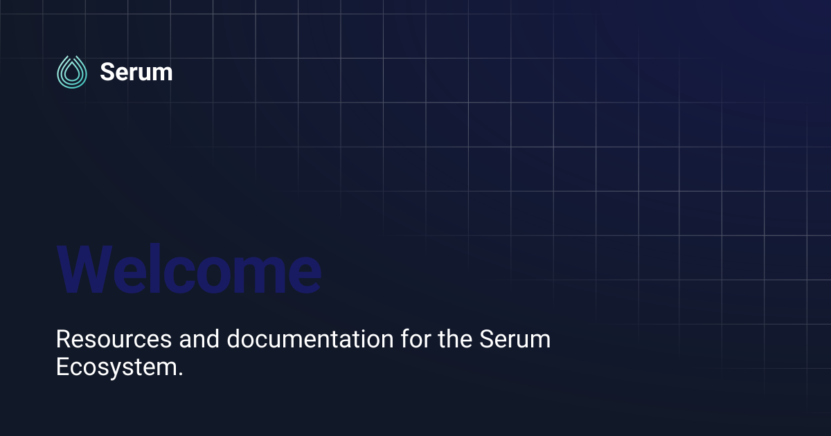 Welcome | Serum